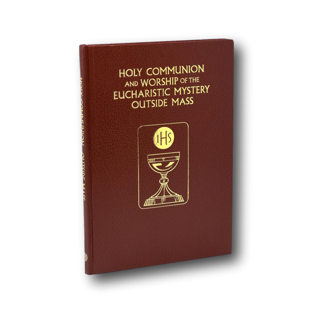 Holy Communion and the Worship of the Eucharistic Mystery outside Mass ...