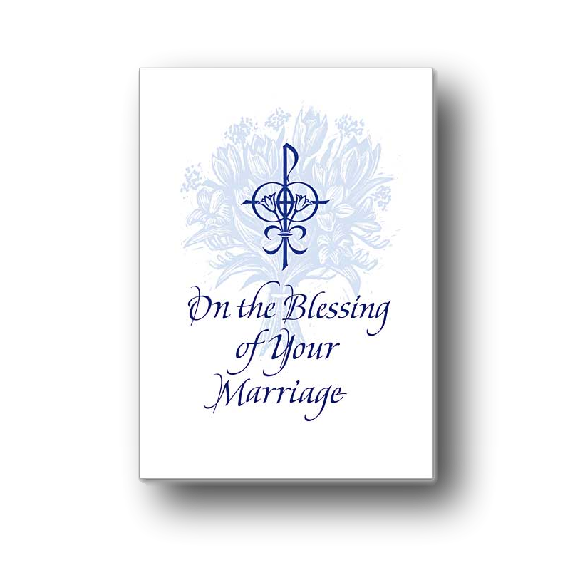 On the Blessing of Your Marriage Blessing of Marriage Card ...