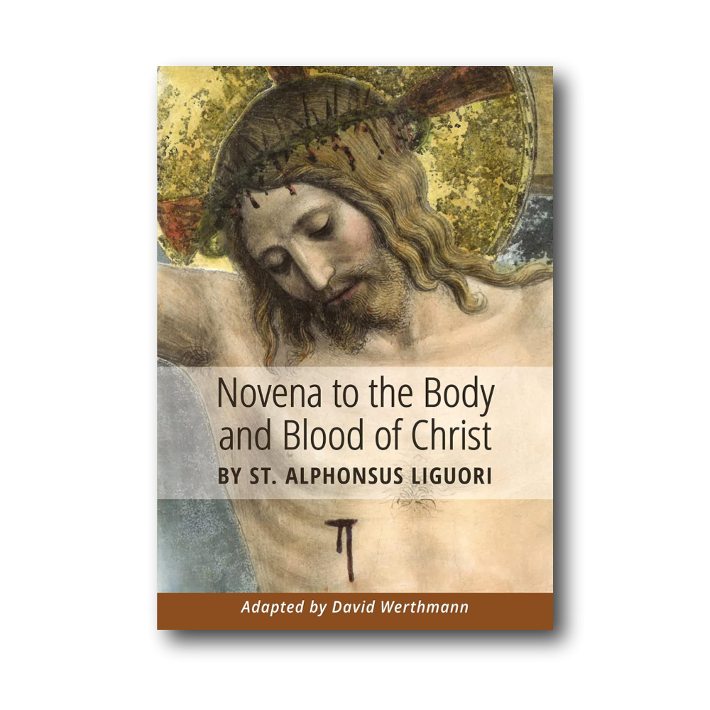 Novena to the Body and Blood of Christ | St. Thomas More Books & Gifts